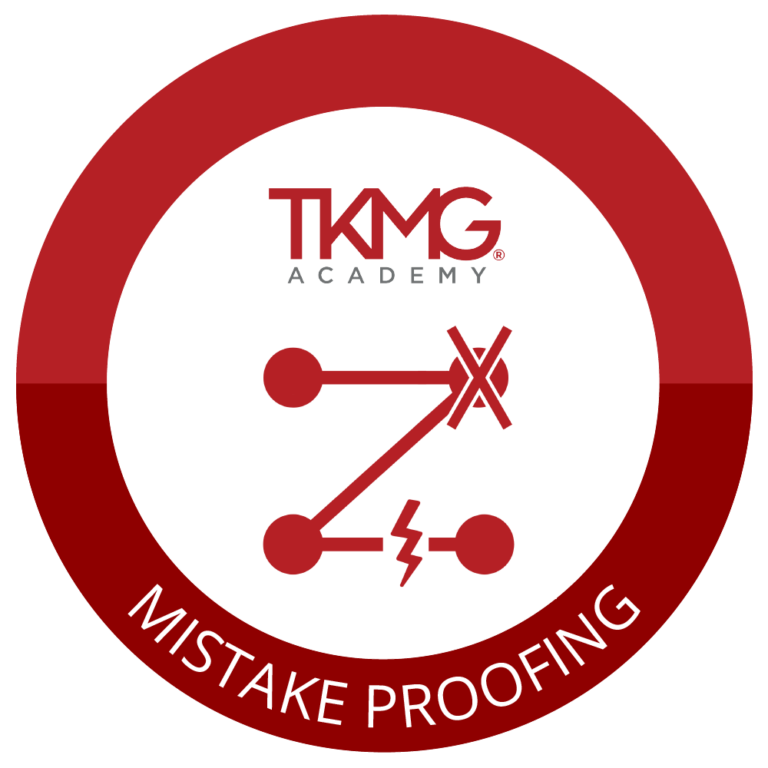 Mistake Proofing - TKMG Academy